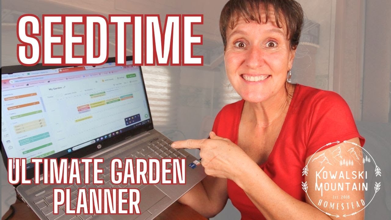 Fast Garden Planning with SeedTime | How to Plan Your Garden YEAR Right ...