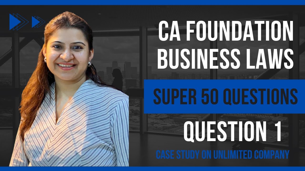 CA Foundation Law Super 50 questions - YouTube
