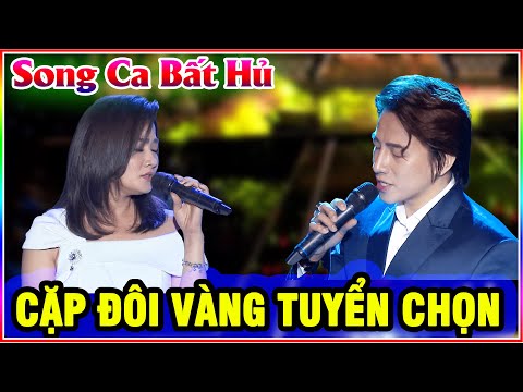 Những Màn Song Ca Bất Hủ | Các Cặp Đôi Vàng Tuyệt Đỉnh Song Ca Thần Tượng Bolero Ngọt Ngào Sâu Lắng