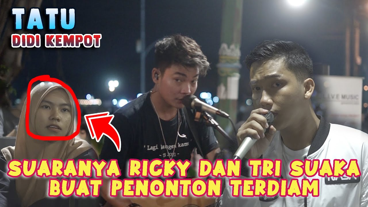 AMBYAR!!! TATU - DIDI KEMPOT | LIVE COVER BY RICKY FEBRIANSYAH FT TRI ...