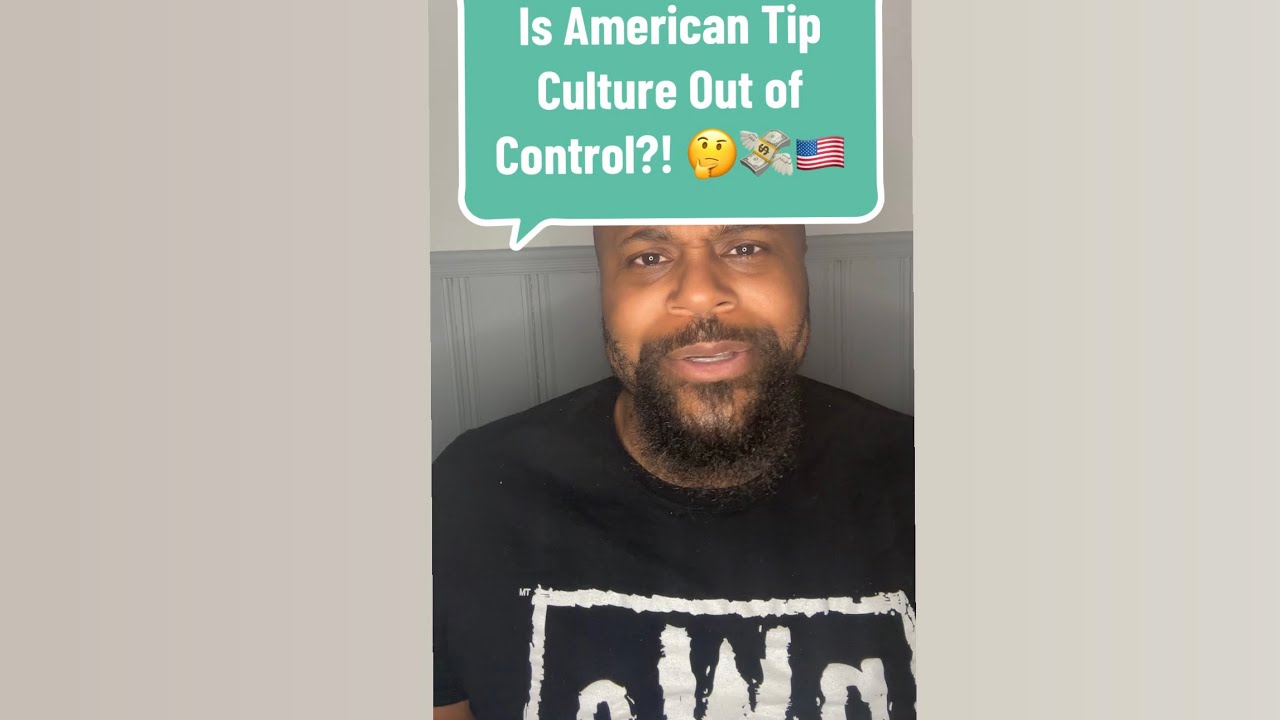 Is American Tip Culture Out of Control? - YouTube