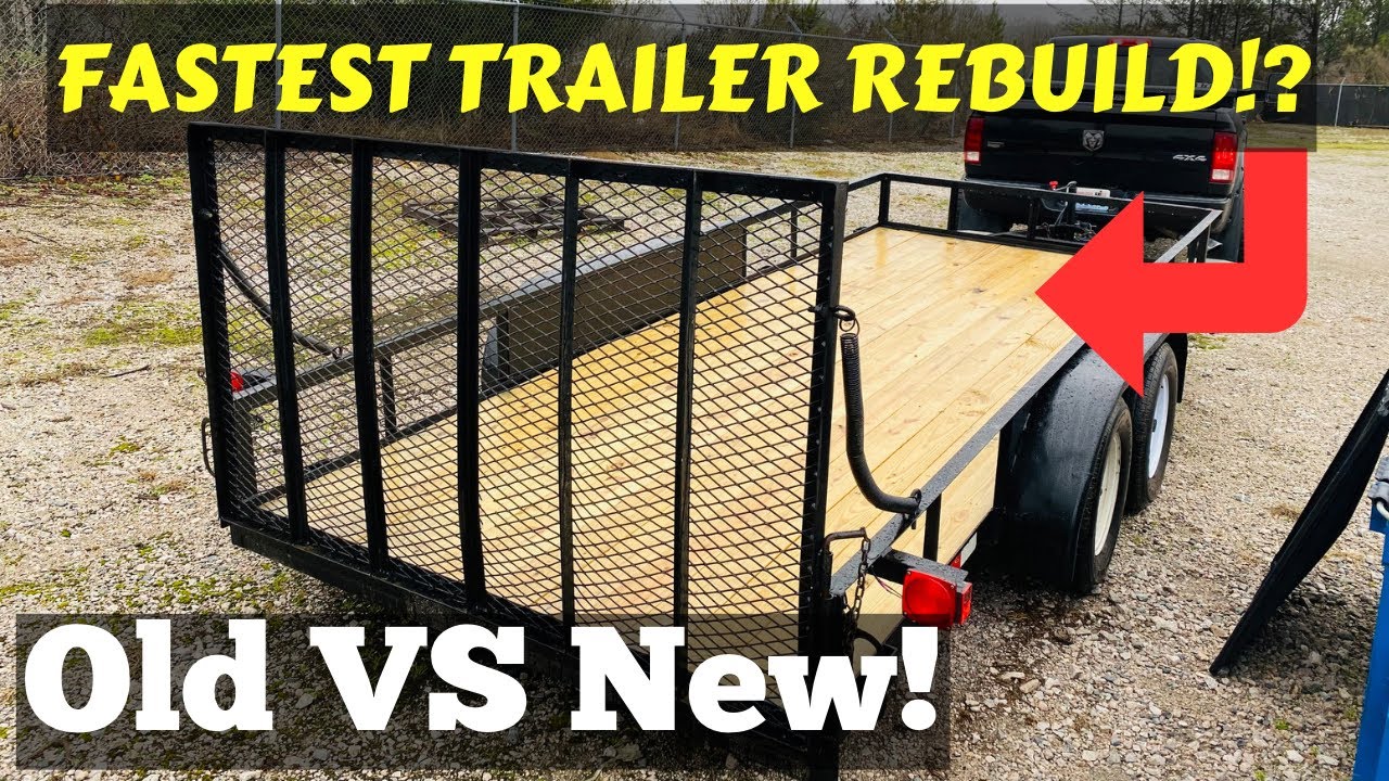 Restoring An Old Trailer! Utility Trailer Restoration/ Transformation ...