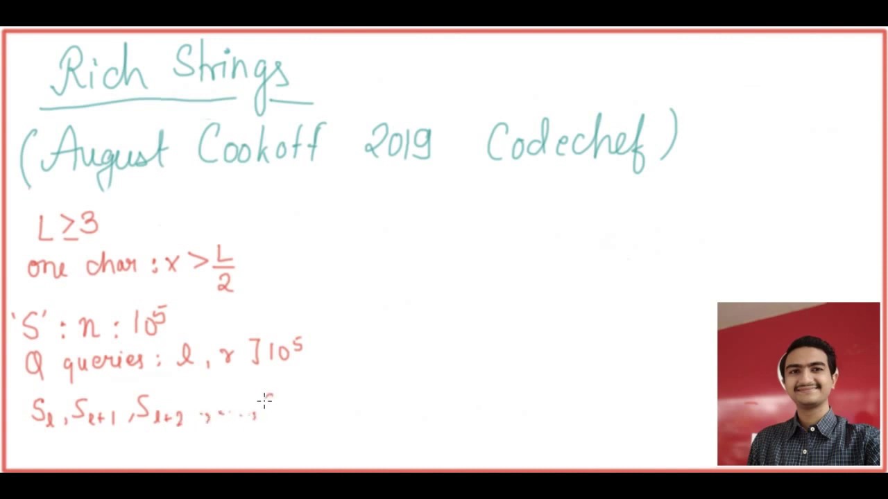 Rich Strings Codechef August Cook-off 2019 - YouTube