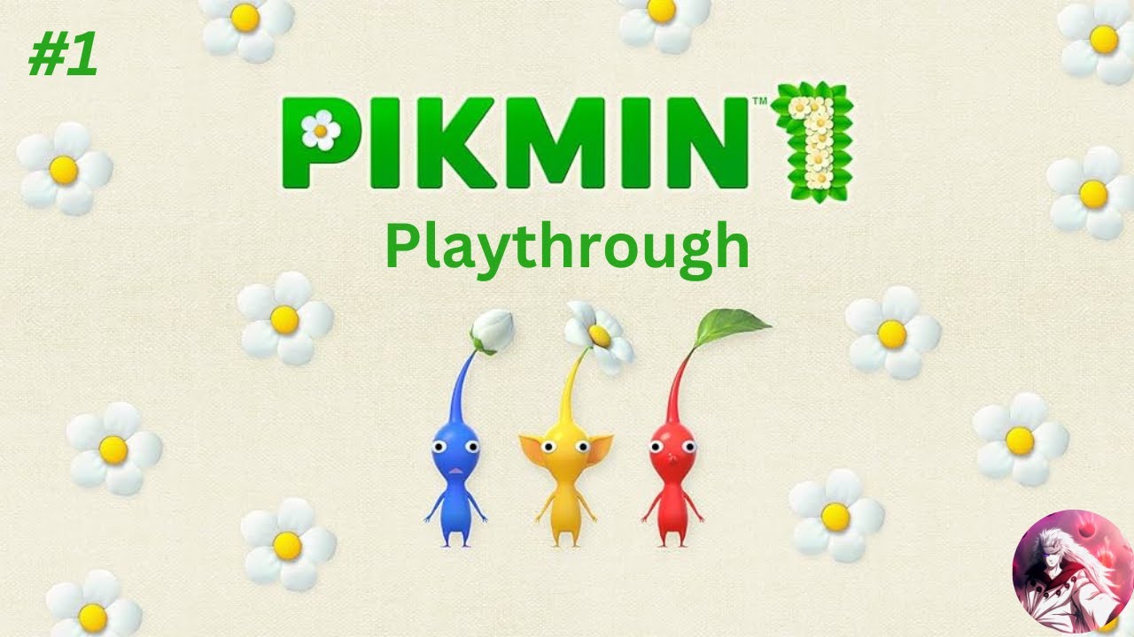 Pikmin 1 Playthrough Day 1 - YouTube