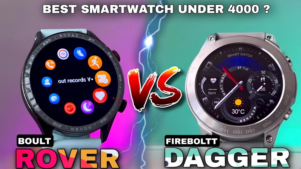 Fire Boltt Dagger VS Boult Rover | best round dial smartwatch 4000 ...