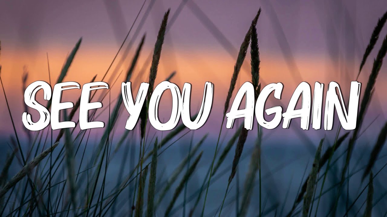 See You Again - Wiz Khalifa (Lyrics) Ft Charlie Puth | Christina Perri ...