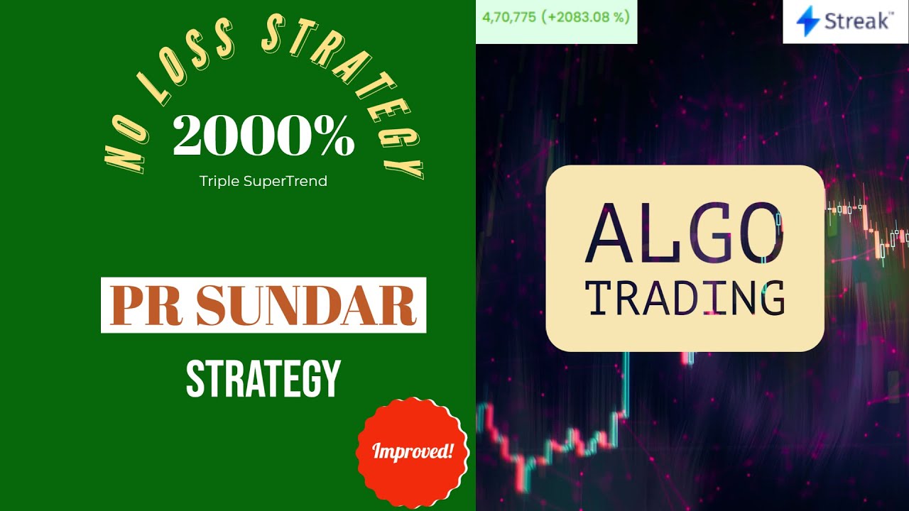 Triple Supertrend Strategy | PR Sundar | No Loss Strategy | Streak ...