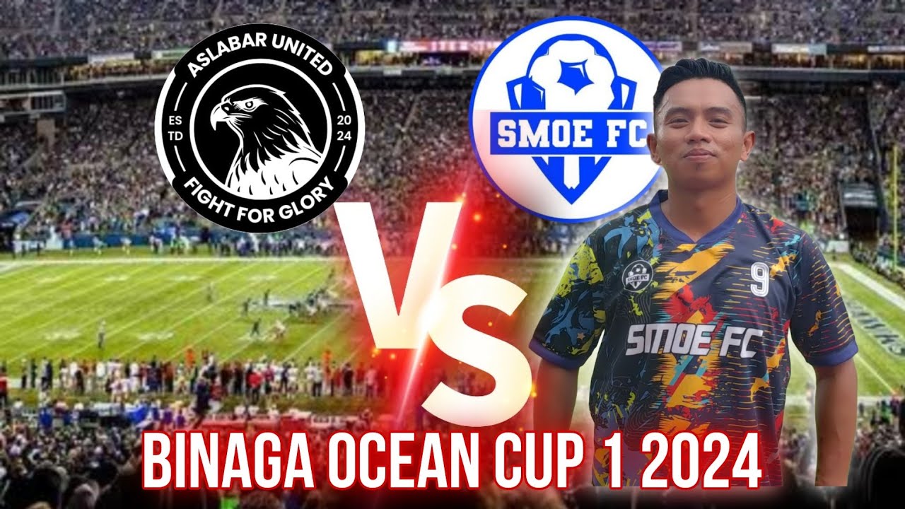 Extended Highlight Smoe FC VS Aslabar United All Goals Full HD Binaga ...
