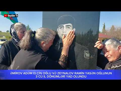 ƏMİROV ADƏM ELÇİN OĞLU VƏ ZEYNALOV RAMİN YASƏN OĞLUNUN 3 CÜ İL DÖNÜMLƏRİ YAD OLUNDU