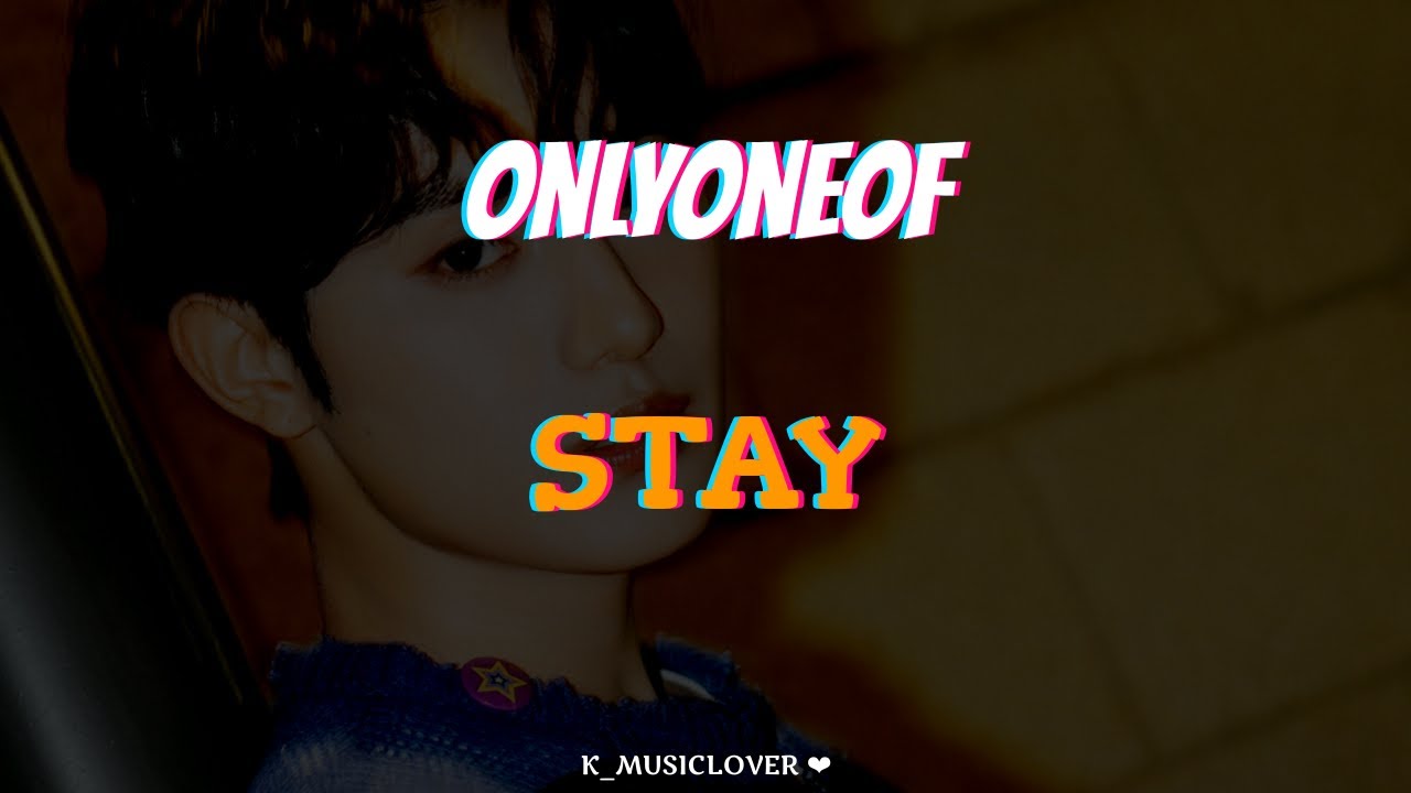 OnlyOneOf (온리원오브) - Stay [TRADUÇÃO] - YouTube