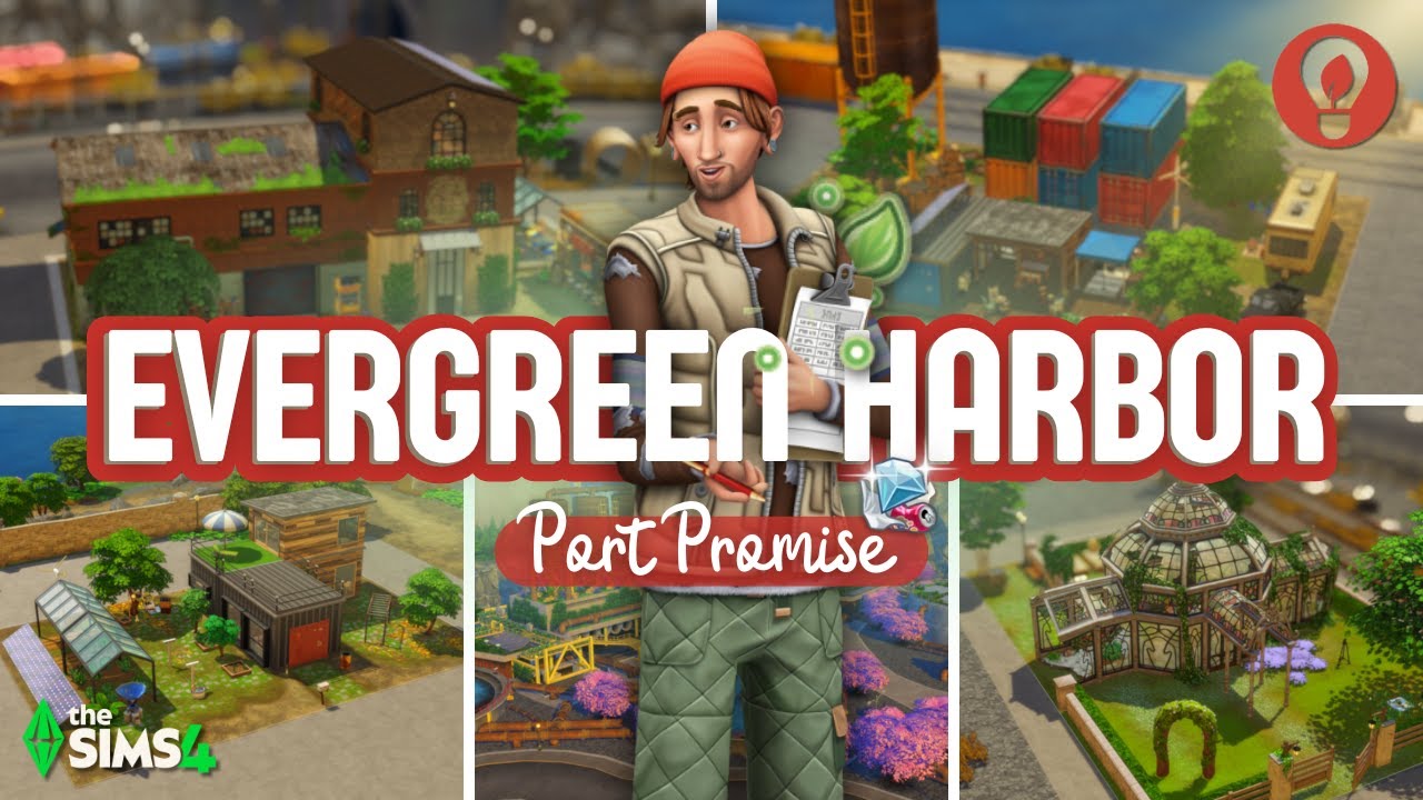 #1 Port Promise : Evergreen Harbor méritait mieux… alors je l’ai ...