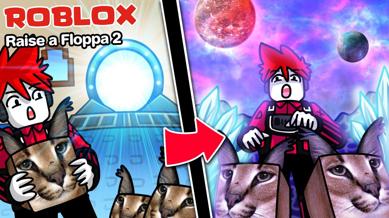 Roblox : Raise a Floppa 2 🐱 #6 ข้ามประตูมิติ ขยายถิ่นฐานบนดาวดวงอื่น ...