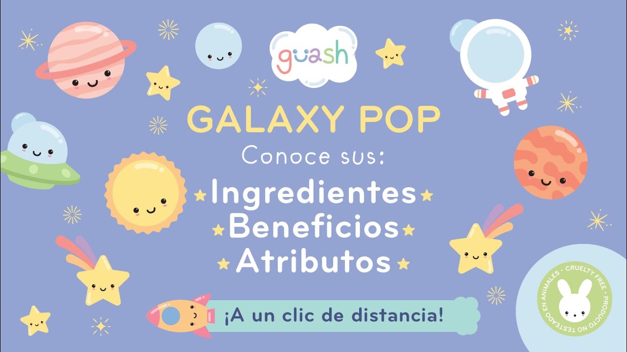 Galaxy Pop -ingredientes, beneficios y atributos - YouTube