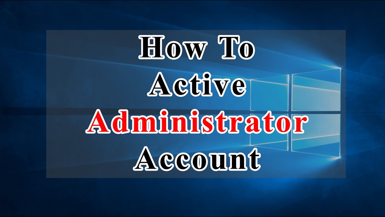 How to Active your computer Administrator Account with CMD - YouTube