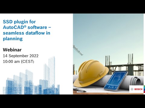 Bosch Security - Webinar: SSD plugin for AutoCAD® software – seamless dataflow in planning - YouTube