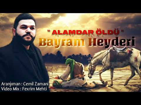 Yeni Mersiyye 2021 | Bayram Heyderi - Elemdar Öldü  |