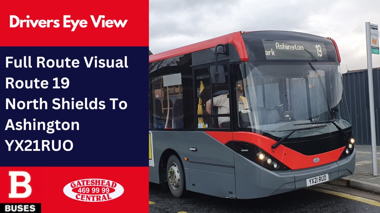 DEV: FULL ROUTE VISUAL | Nexus Bus Route 19 - North Shields Ferry To ...