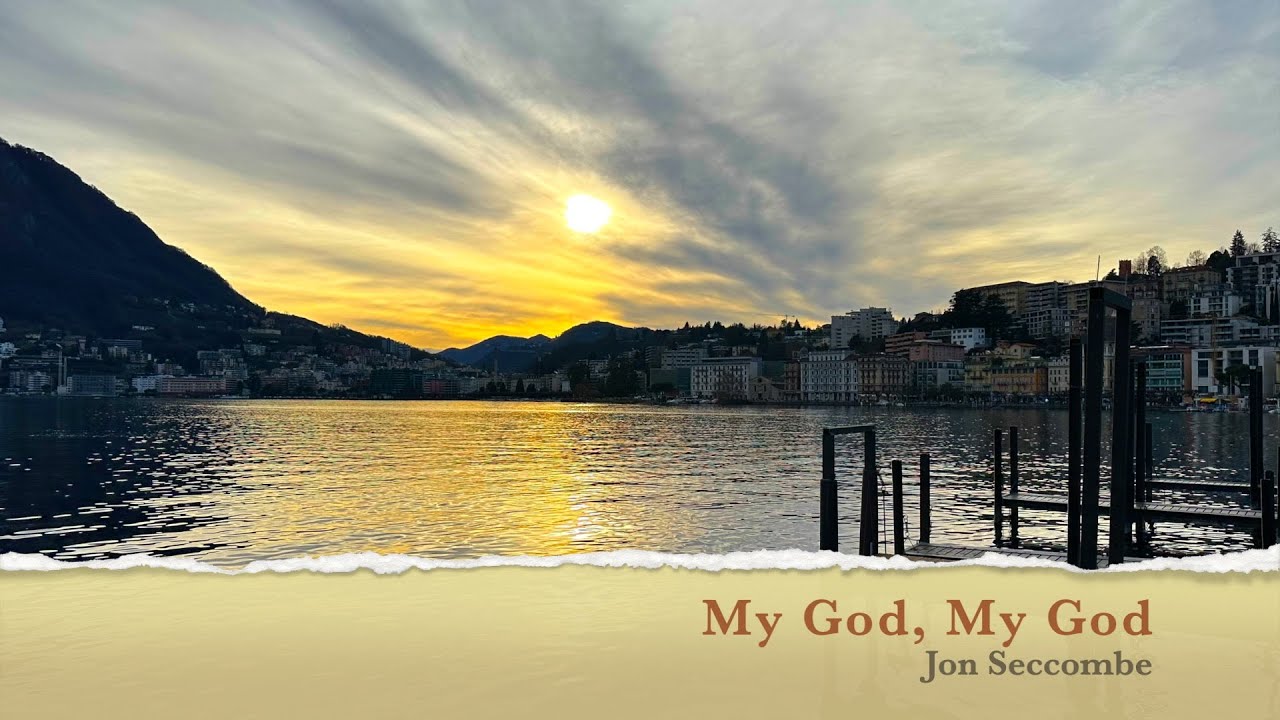 My God, My God - YouTube