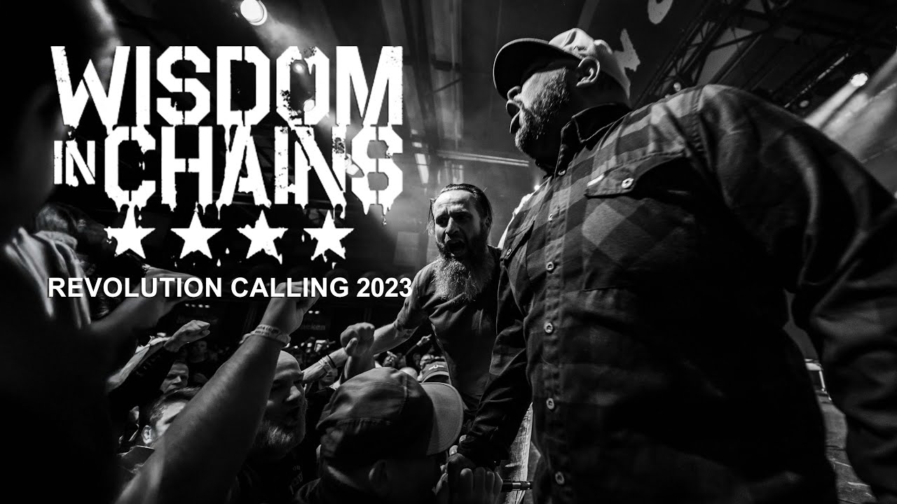 WISDOM IN CHAINS @ REVOLUTION CALLING 2023 - MULTICAM - FULL SET - YouTube