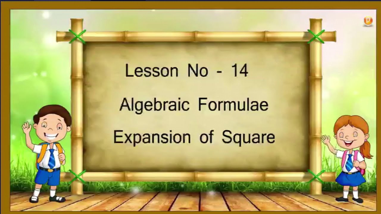 14 Algebraic formulae - expansion of squares | 7th state board maths ...
