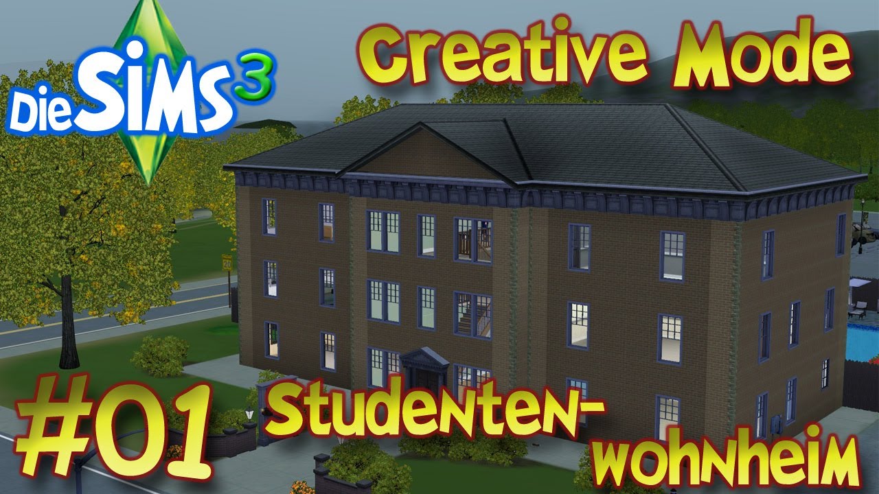 Die Sims 3 Creative Mode #01 Das Studentenwohnheim (Sims Part 253 ...