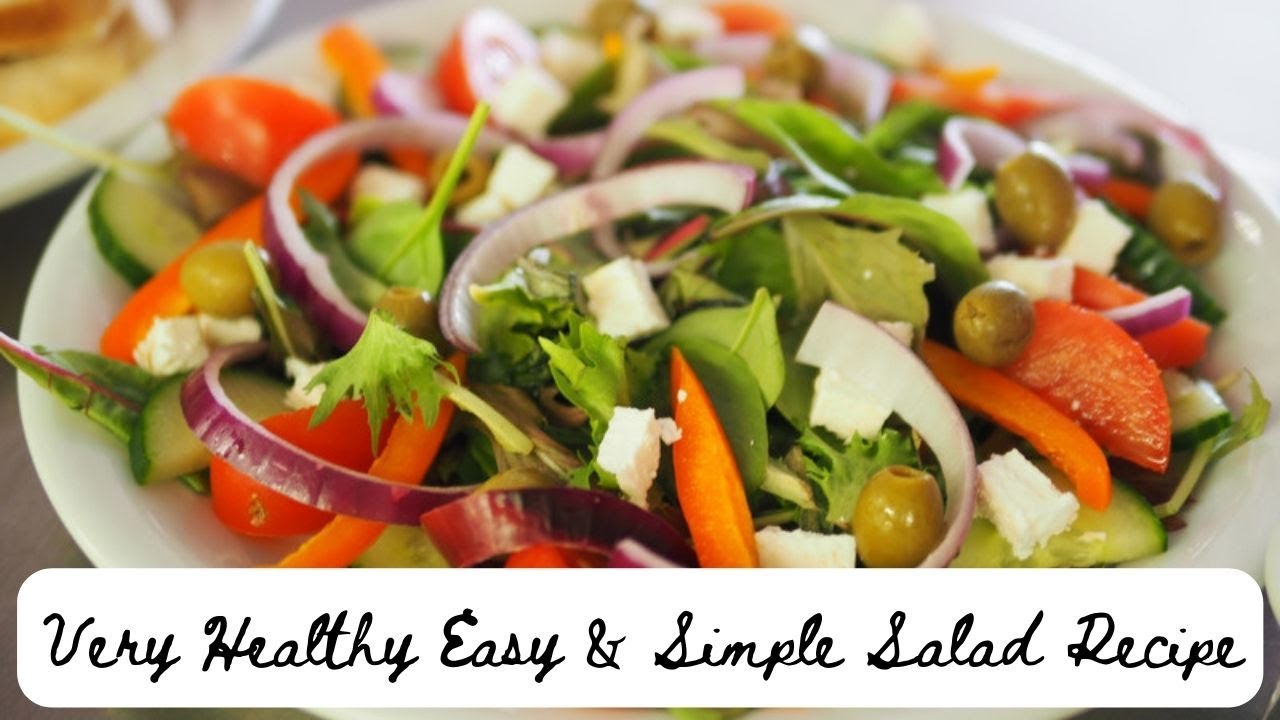How to make Salad - Very Easy simple and Healthy Salad recipe - A ...