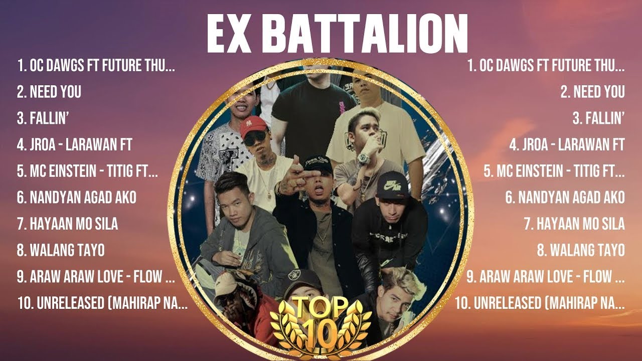 Ex Battalion Greatest Hits ~ OPM Music ~ Top 10 Hits of All Time - YouTube