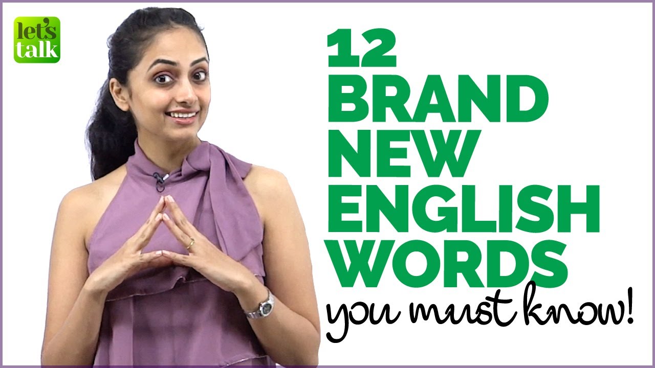 12 Brand New English Words You Must Know! Improve Your English ...