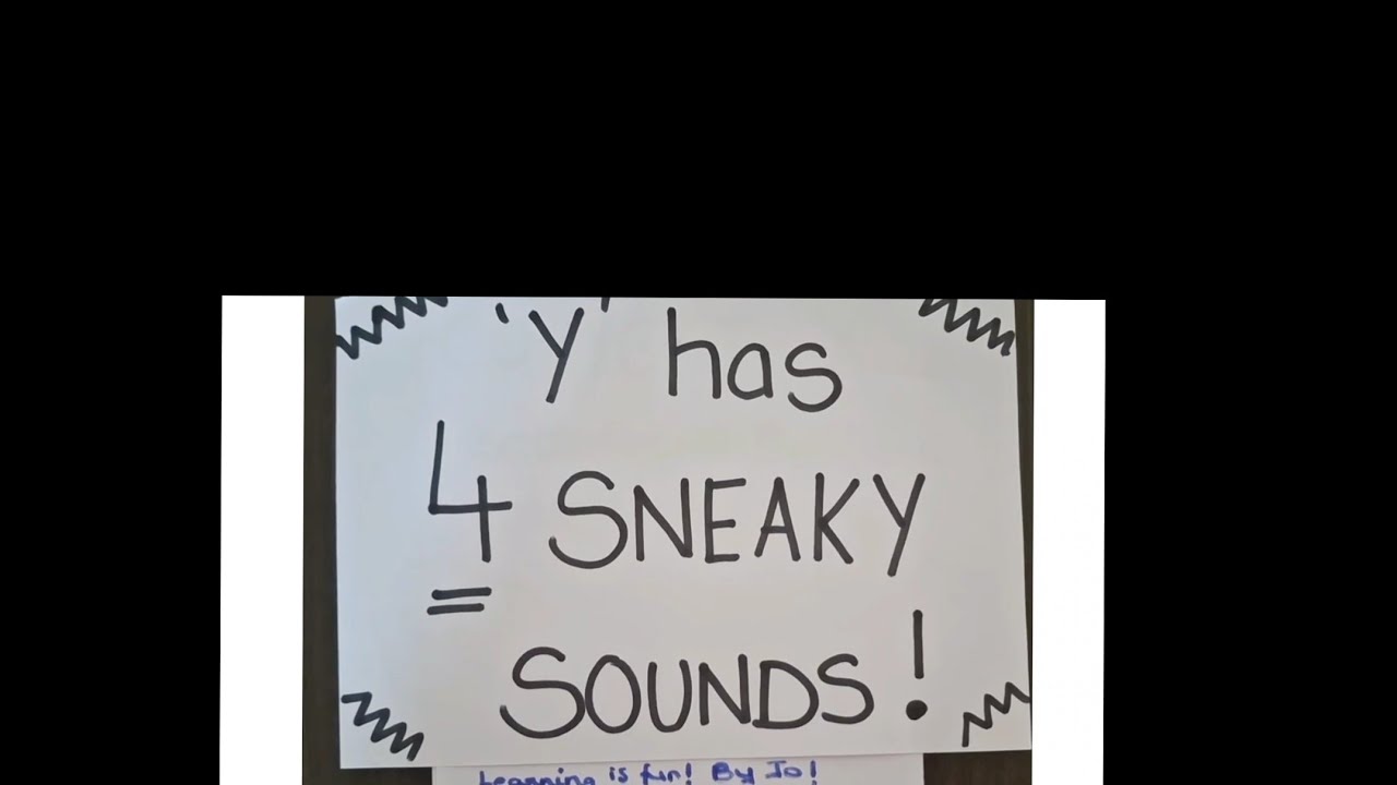 Learn the 4 sounds of sneaky y! - YouTube