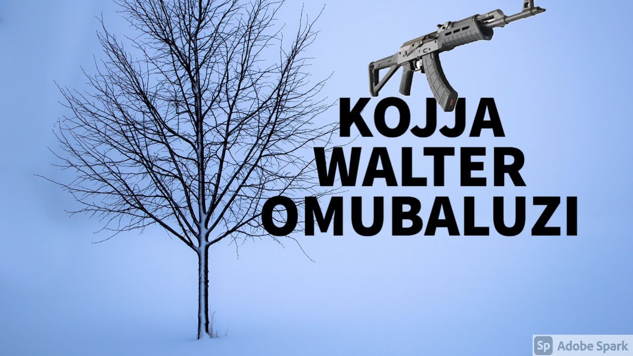 KOJJA WALTER - HOT MUSIC Ft UGANDA/KENYA NEW, #Akachabali #Abanoonya # ...