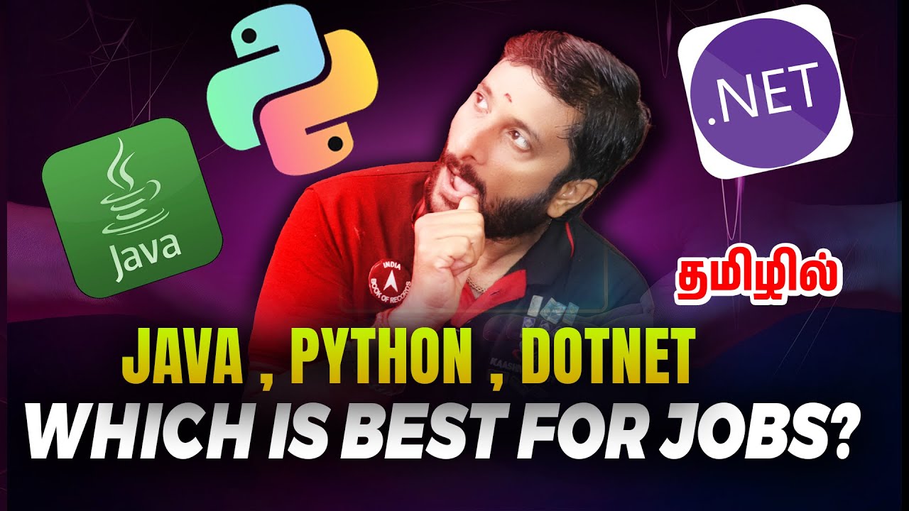 Java vs Python vs Dotnet Tamil - Which is Best for Jobs? | Kaashiv infotech #kaashivinfotech ...