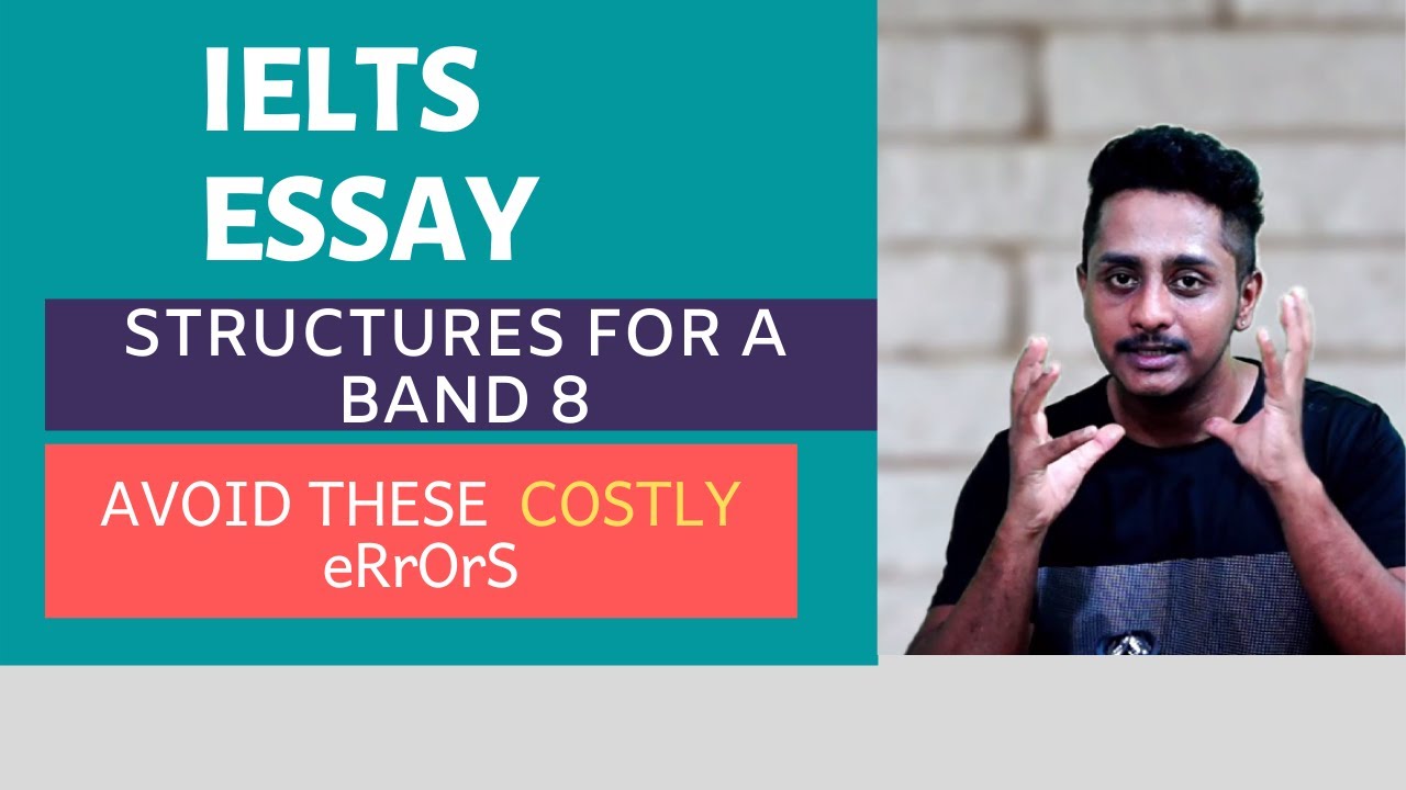IELTS ESSAY: Structures for a band 8 - YouTube