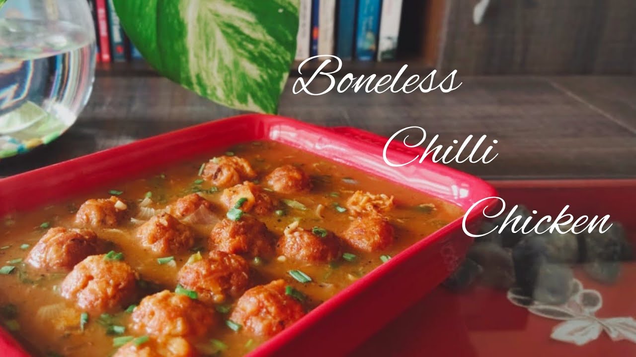 BONELESS CHILLI CHICKEN(ബോൺലെസ്സ് ചില്ലി ചിക്കൻ ) - YouTube