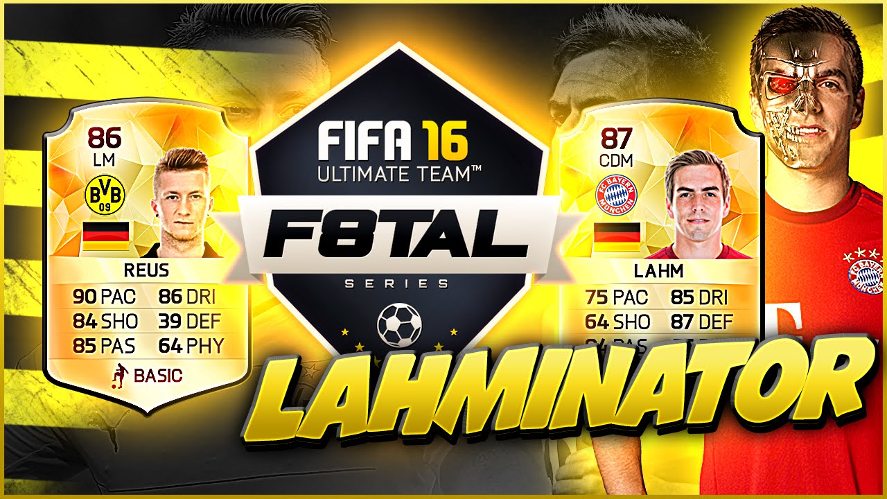 F8TAL REUS RISING: THE LAHMINATOR EPISODE! FIFA 16 ULTIMATE TEAM - YouTube