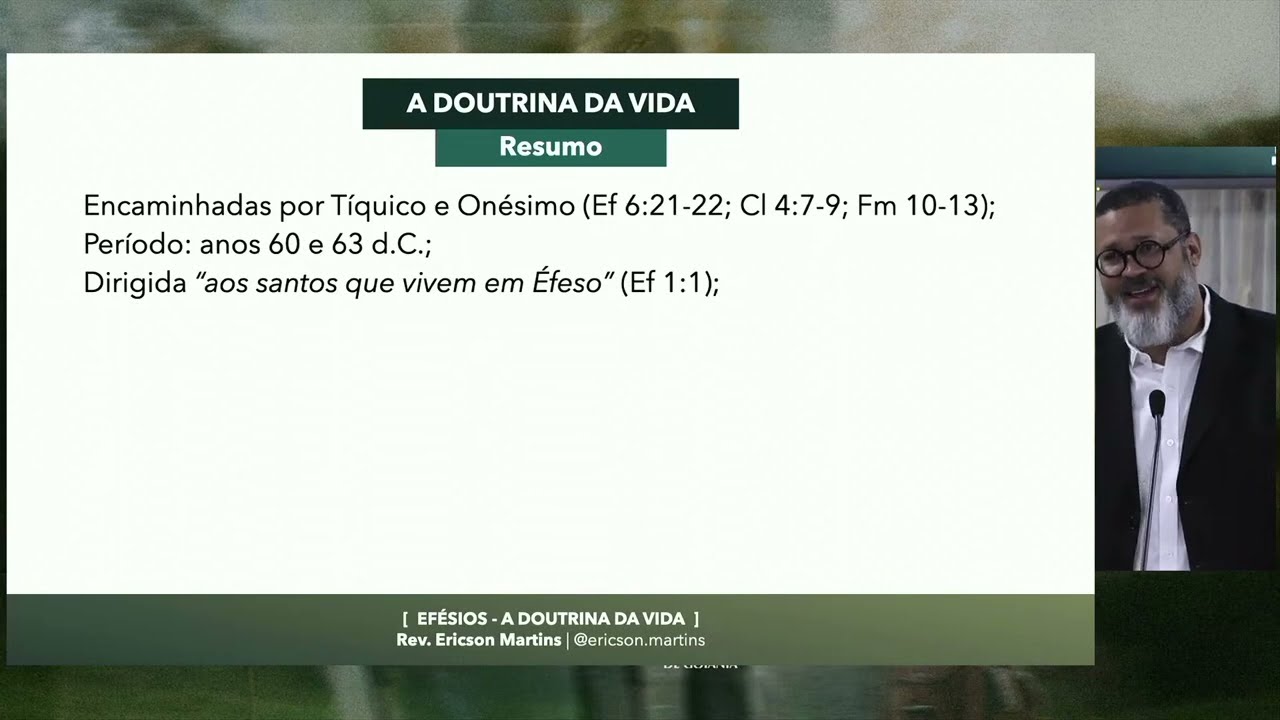 # 02 A sublimidade da nossa salvação (Efésios 1:1-14) | Rev. Ericson ...