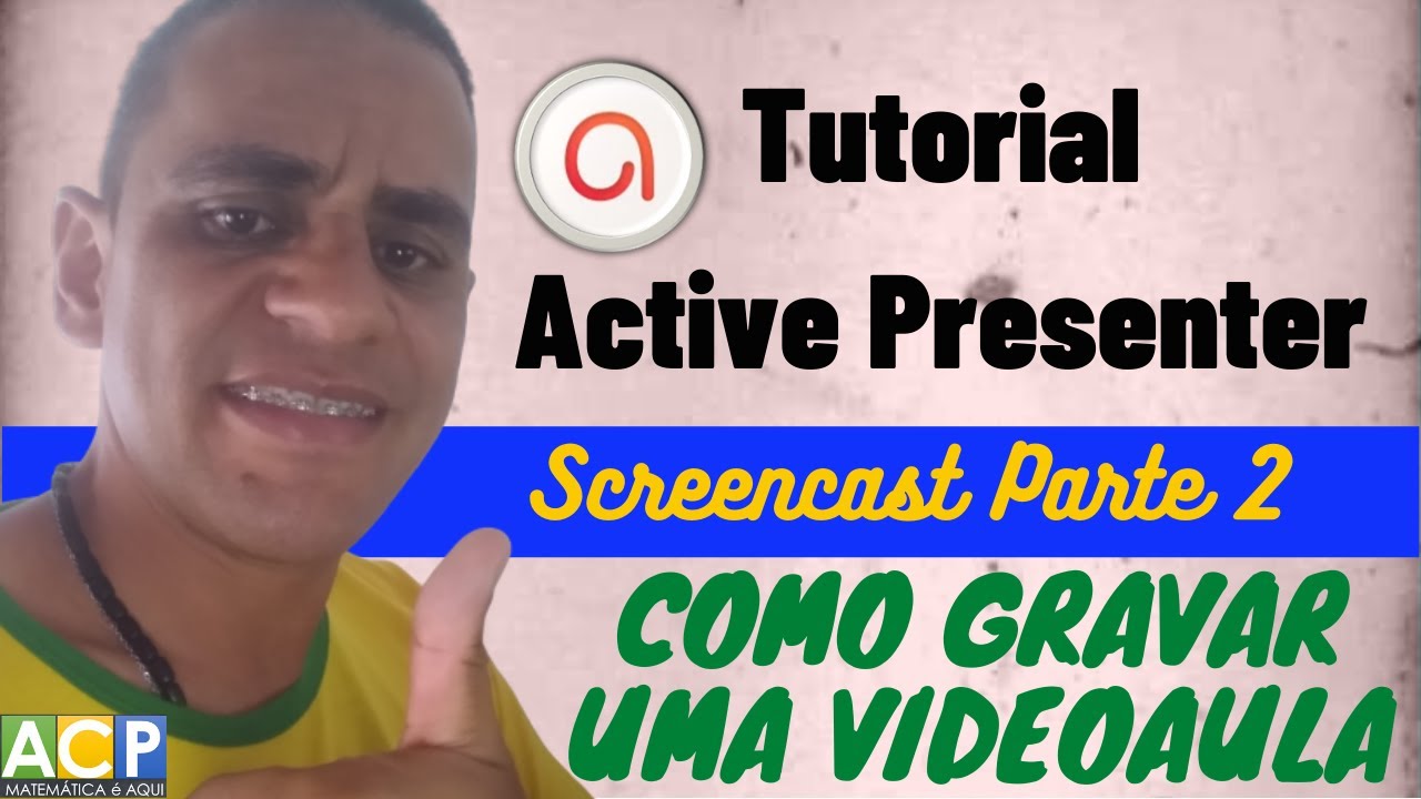 Tutorial Active Presenter - Screencast - Dicas de como gravar uma videoaula Parte 02 - ACP - YouTube