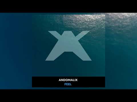 Andomalix - Feel