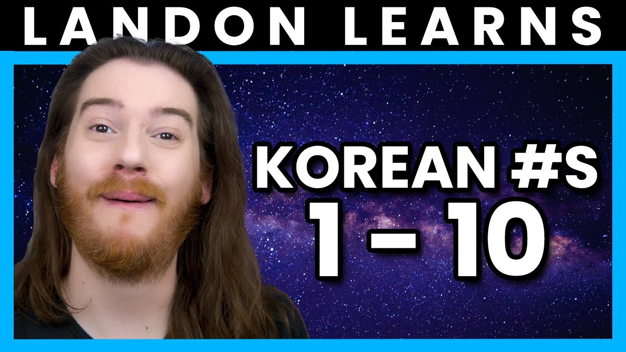 Learning #1-10 In Korean | Landon Learns [EPISODE 1] - YouTube