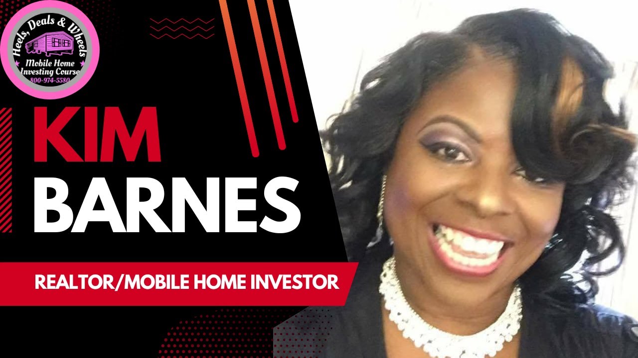 How to Make HUGE Profits From Mobile Homes with Kim Barnes. - YouTube