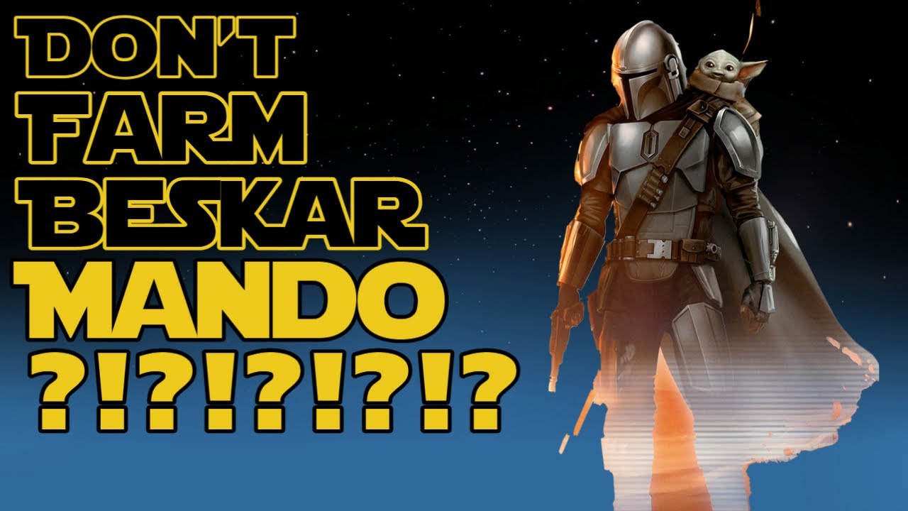 SWGOH Speculation: Should You Farm Beskar Mando? Is Mando's Legendary ...