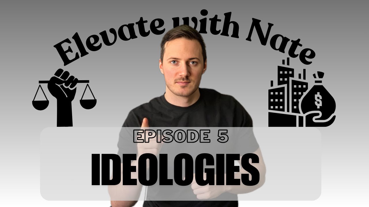 ElevateWithNate - Ideologies - YouTube