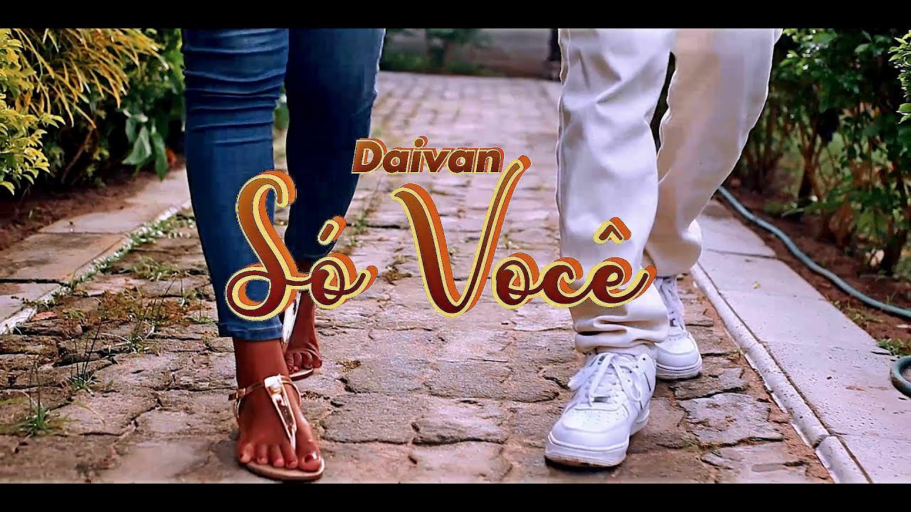 Daivan - Só Você {video_By_DBS STUDIO} 4K Official 2023 - YouTube