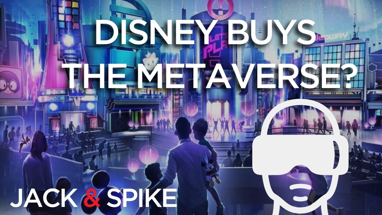 Disney Buys the Metaverse?! - YouTube