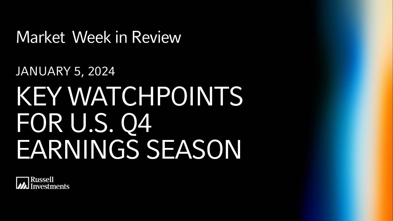 Key watchpoints for U.S. Q4 earnings season - YouTube