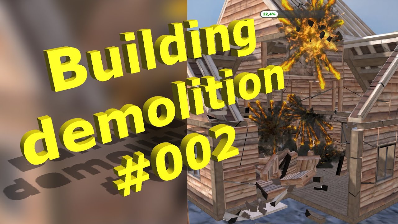 Building demolition #002 │ Captain TNT │ Game Records - YouTube