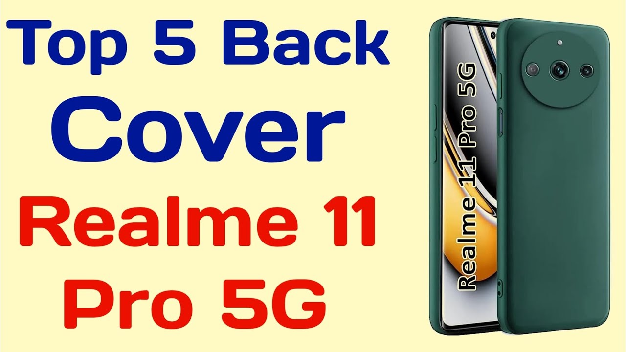 Realme 11 Pro 5G Back Cover | Best back cover for realme 11 pro 5g ...