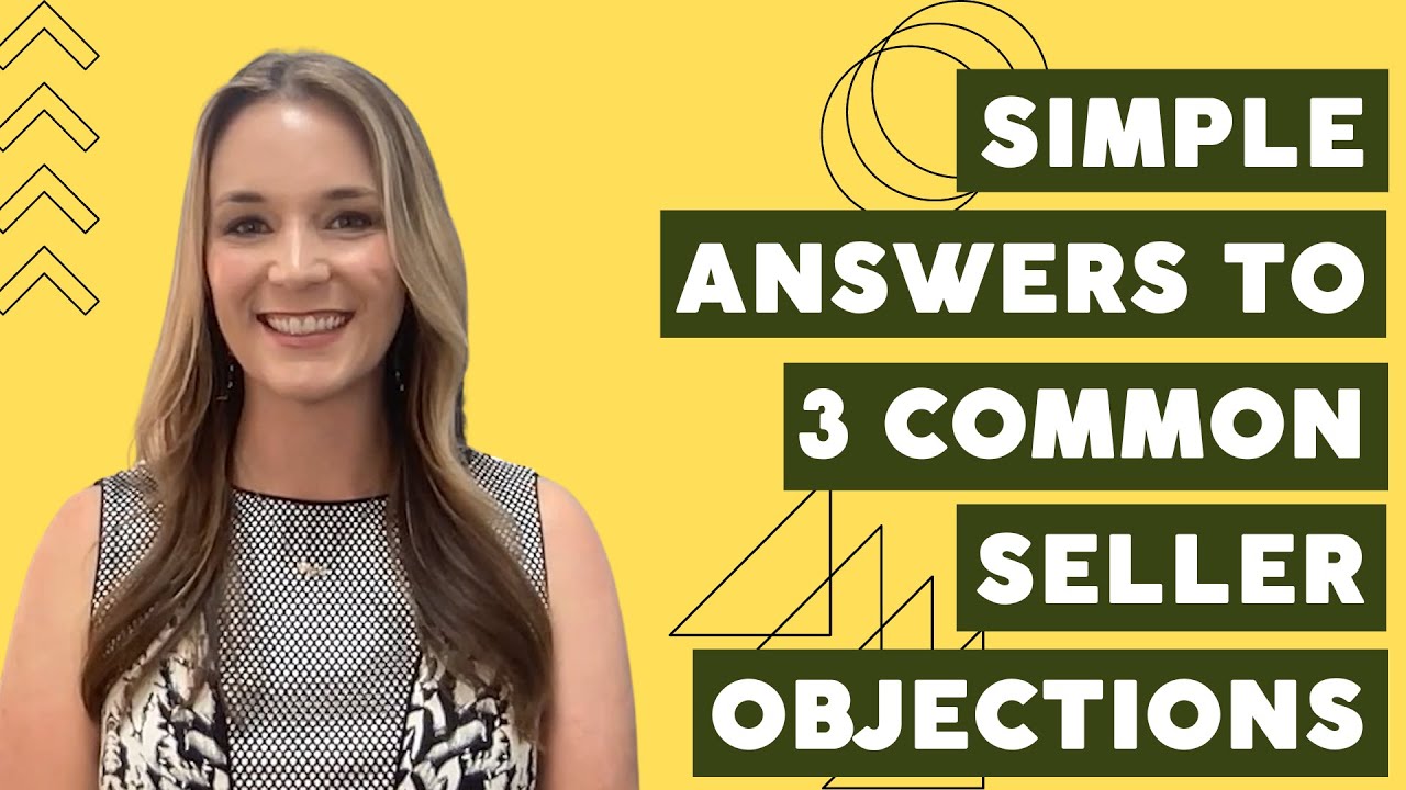 How To Address These Common Seller Objections - YouTube