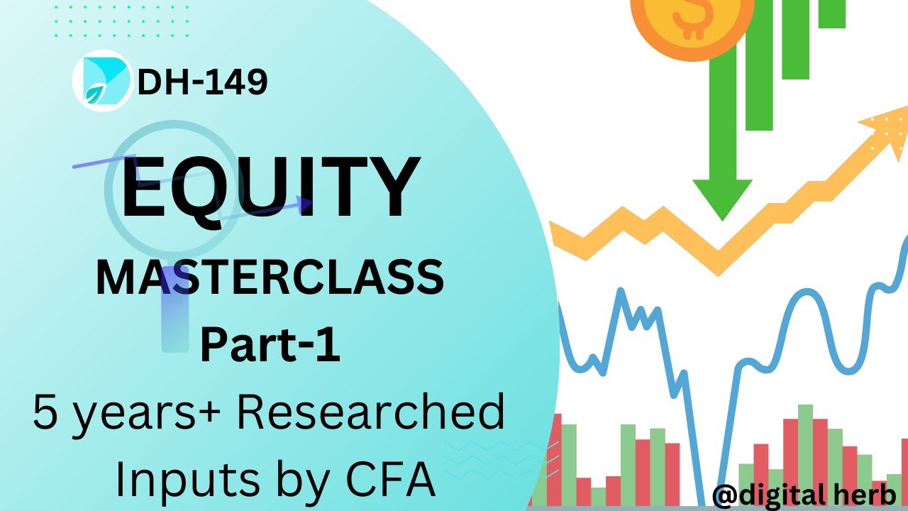 DH Stock Segment Part 1: Equity Masterclass: Analysis of Stock - YouTube