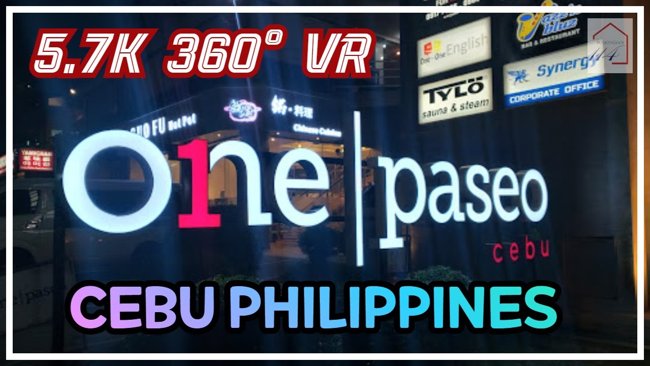 [ 5.7K 360° VR ] 7) One Paseo (필리핀 세부 바닐라드) - YouTube