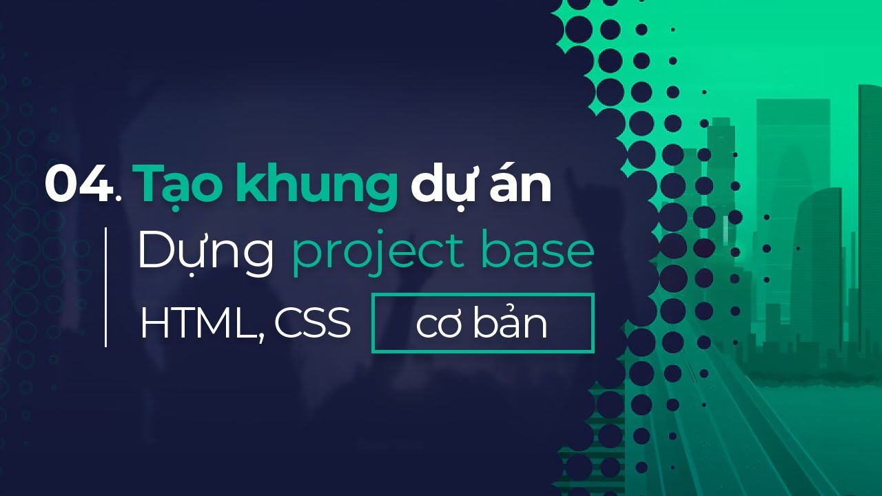 04. Tạo khung dự án The Band | Dựng project base - YouTube
